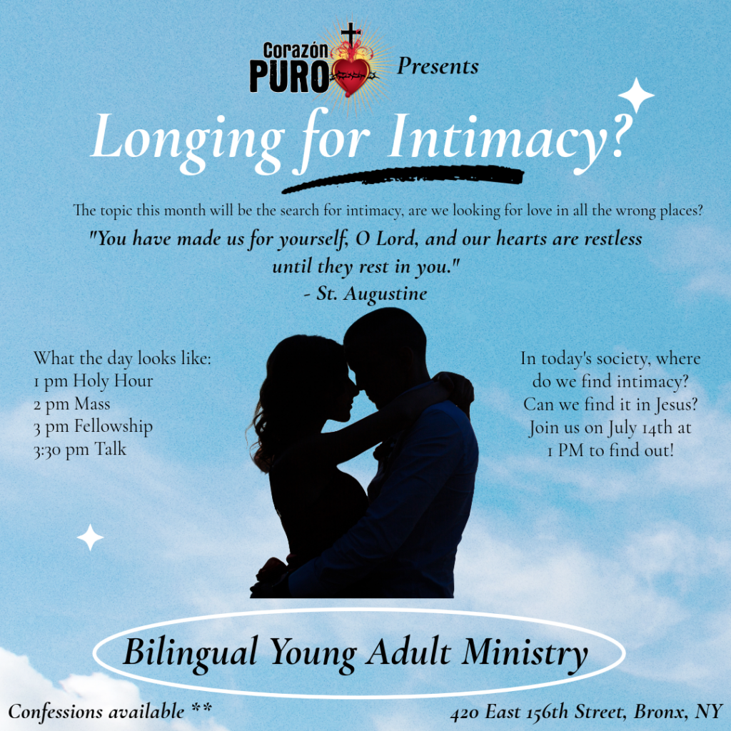 Corazón Puro: Longing for Intimacy - Archdiocese of New York